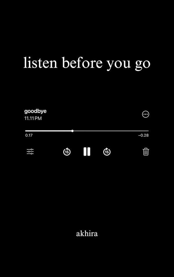 listen before you go by akhira (Author) – Bindass Books