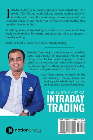 The Subtle Art of Intraday Trading” by Indrazith Shantharaj – Bindass Books