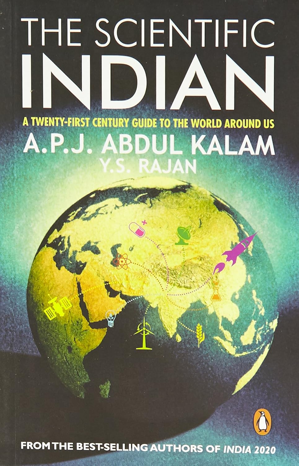 The Scientific Indian : A Twenty-First Century Guide To The World Arou ...