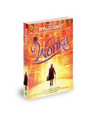 Wonka by Roald Dahl , Sibéal Pounder – Bindass Books